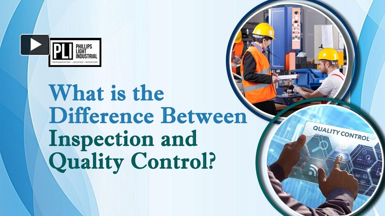 Difference Between Inspection and Quality Control presentation | free ...