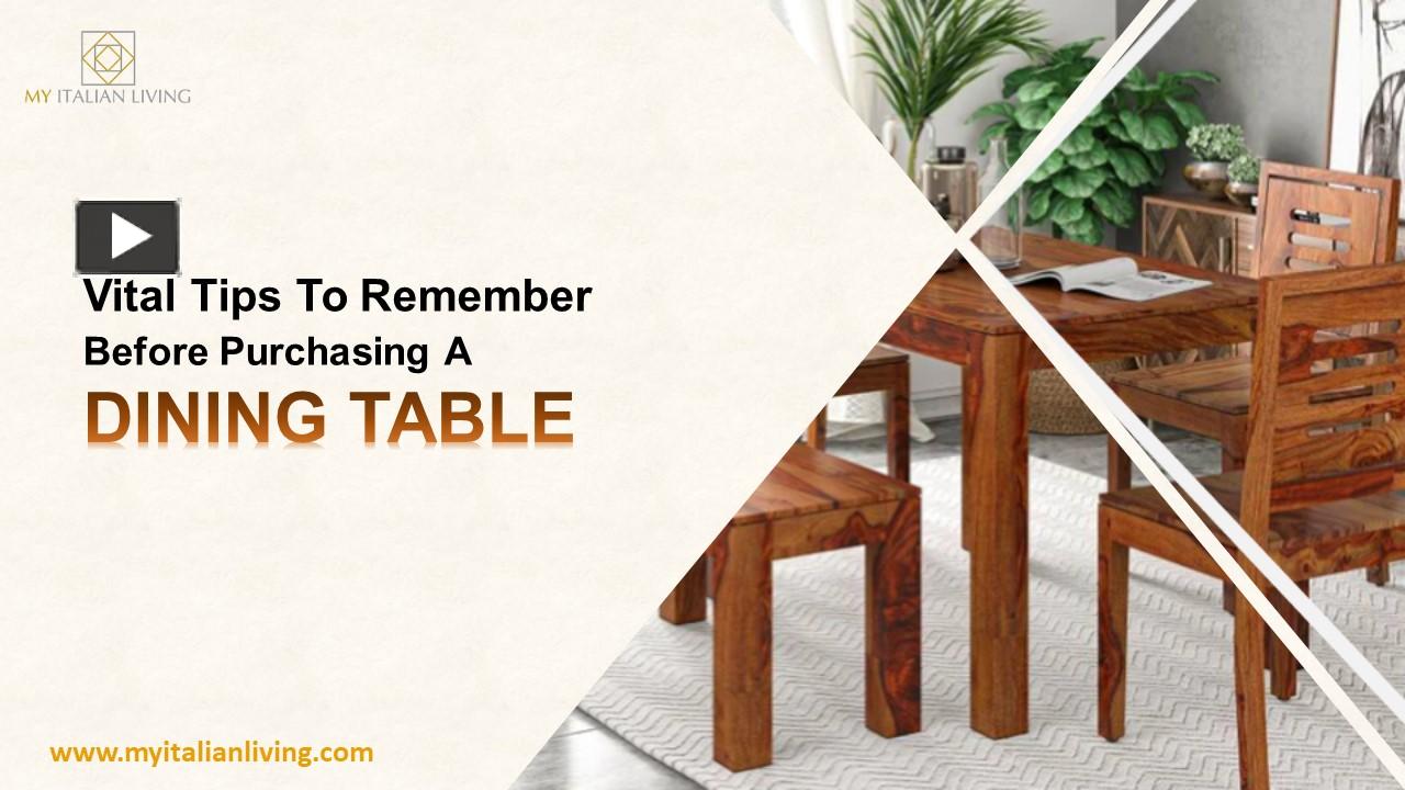 PPT – Vital Tips To Remember Before Purchasing A Dining Table ...