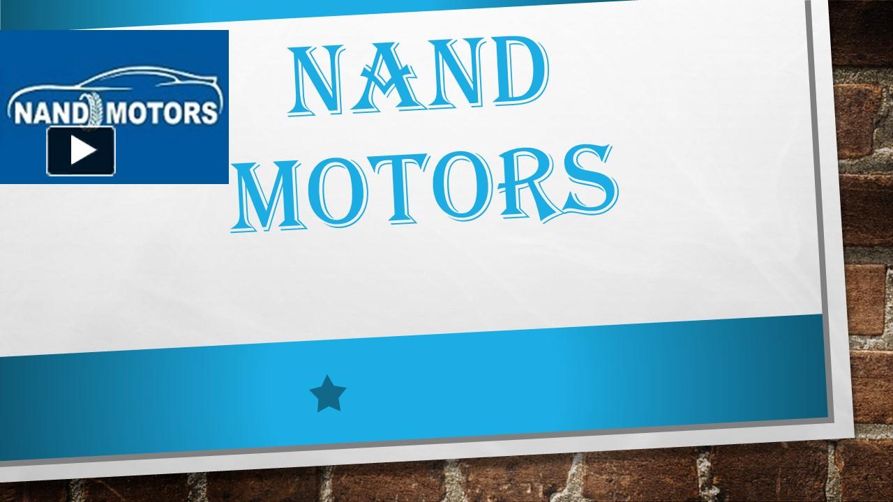 PPT – Nand Motors PowerPoint presentation | free to download - id ...