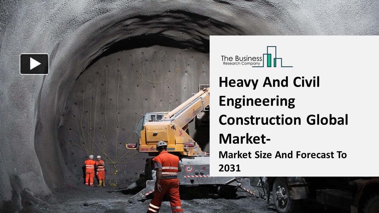 PPT – Heavy And Civil Engineering Construction Market 2022 PowerPoint ...