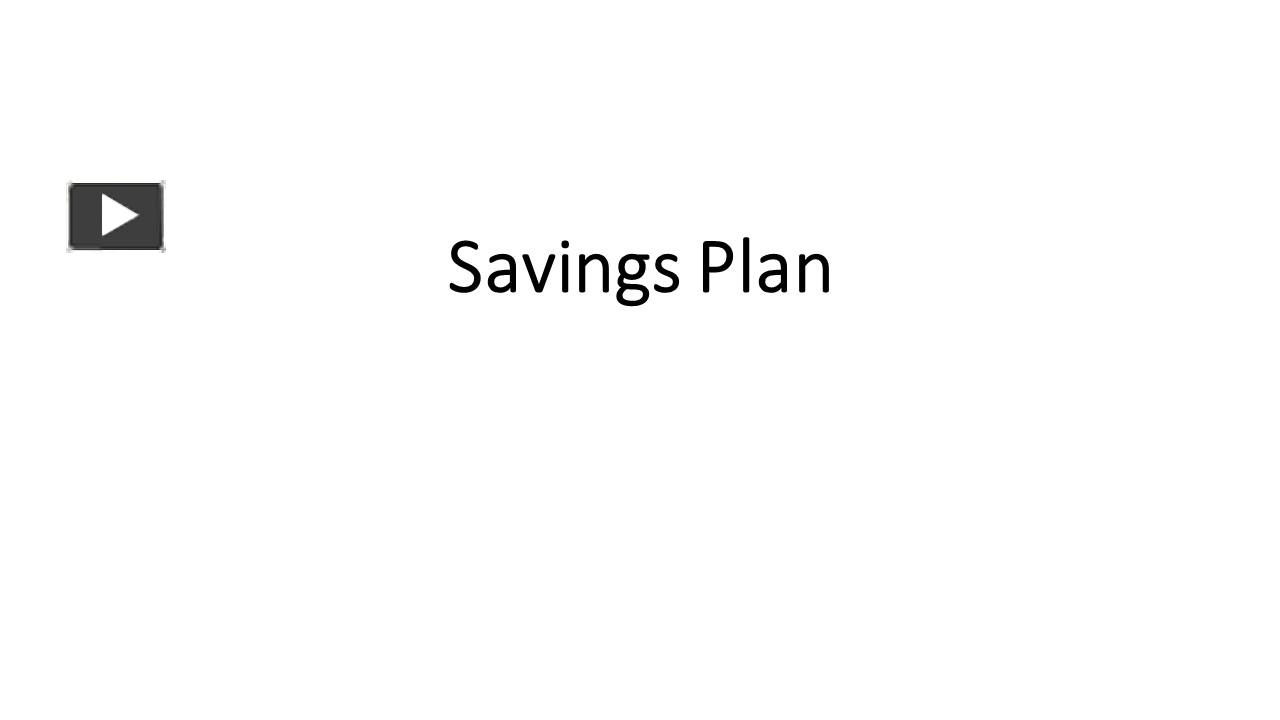 PPT – Savings plan for safety PowerPoint presentation | free to ...