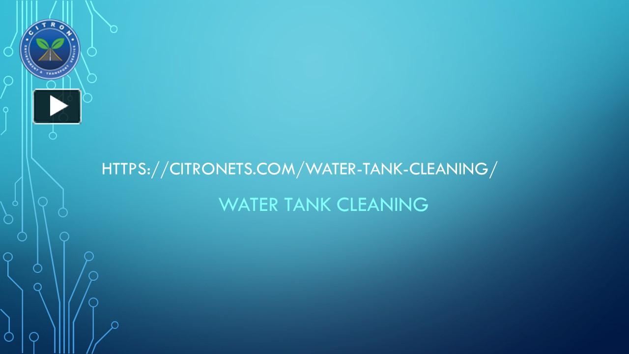 Water Tank Cleaning in Abu Dhabi presentation | free to download