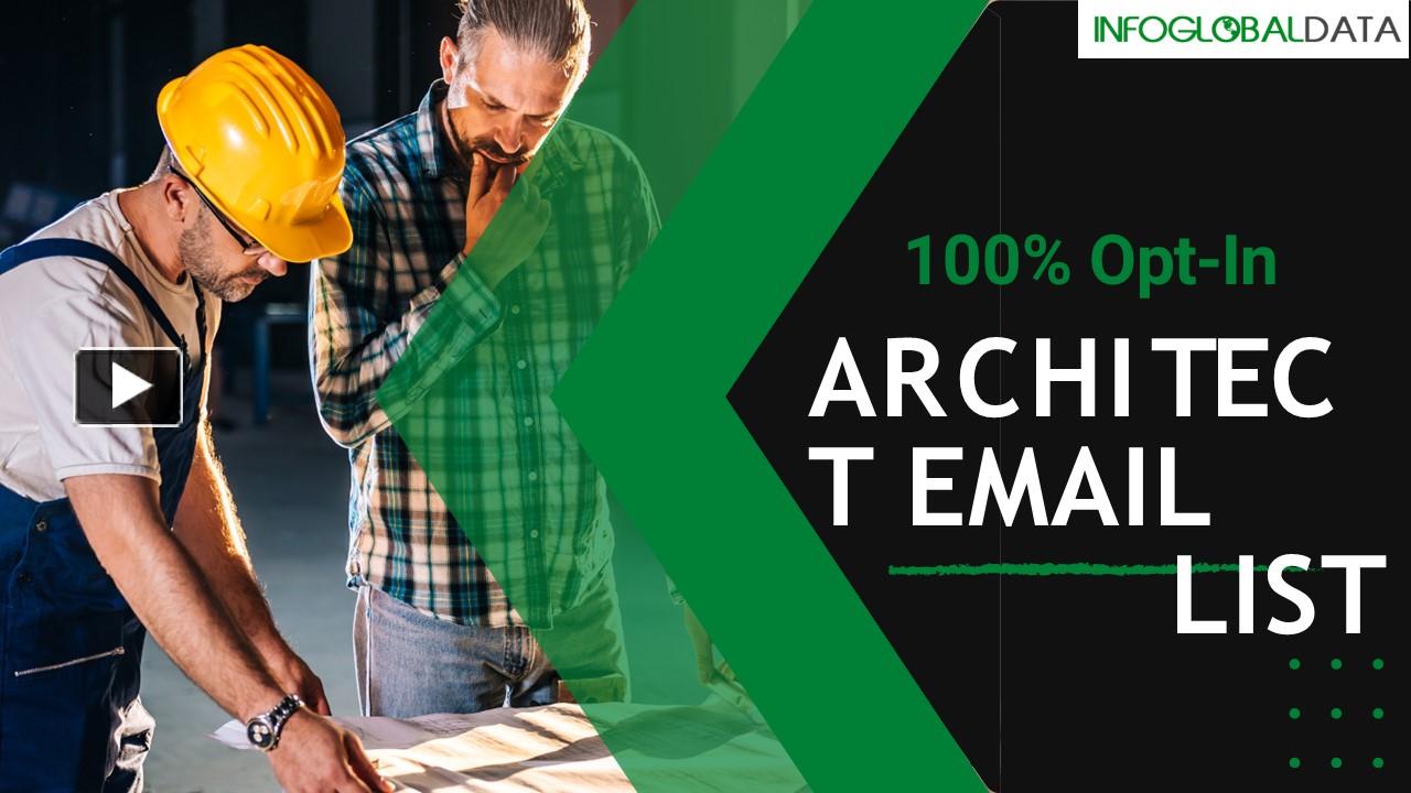 PPT – 100% Opt-In Architect Contacts PowerPoint presentation | free to ...
