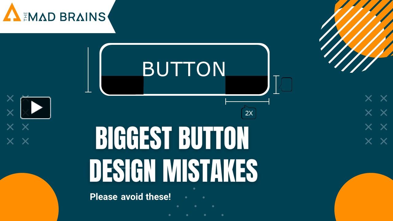 PPT – Biggest Button Design Mistakes In E-Commerce PowerPoint ...