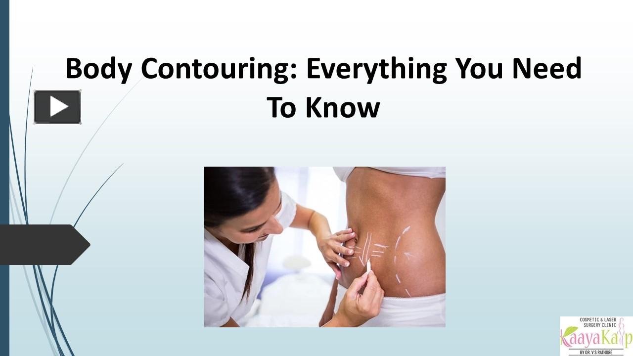 Body Contouring: Everything You Need To Know presentation | free to ...