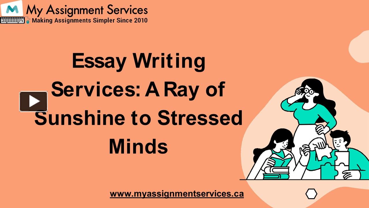 PPT – Essay Writing Services: A Ray of Sunshine to Stressed Minds ...