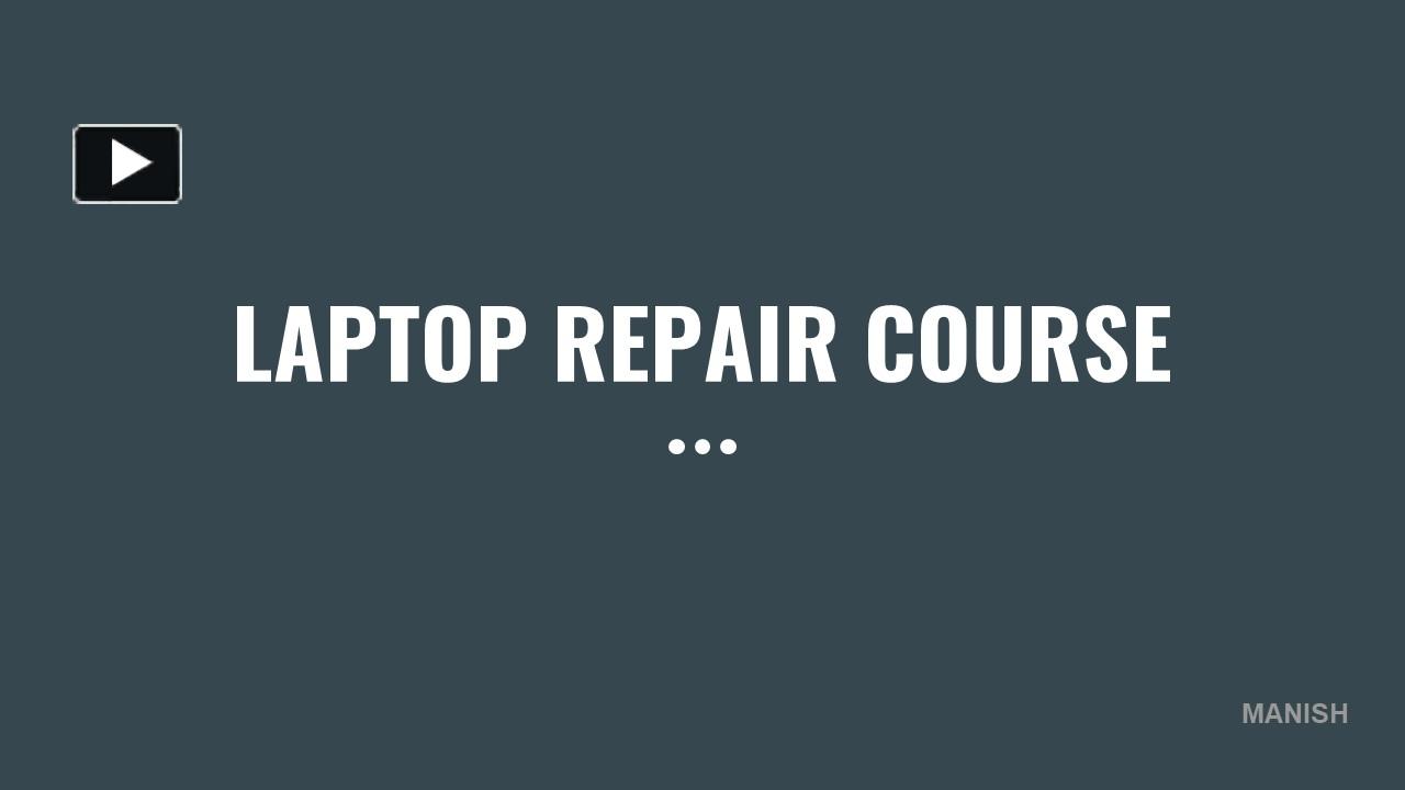 PPT – Laptop repair course PowerPoint presentation | free to download ...