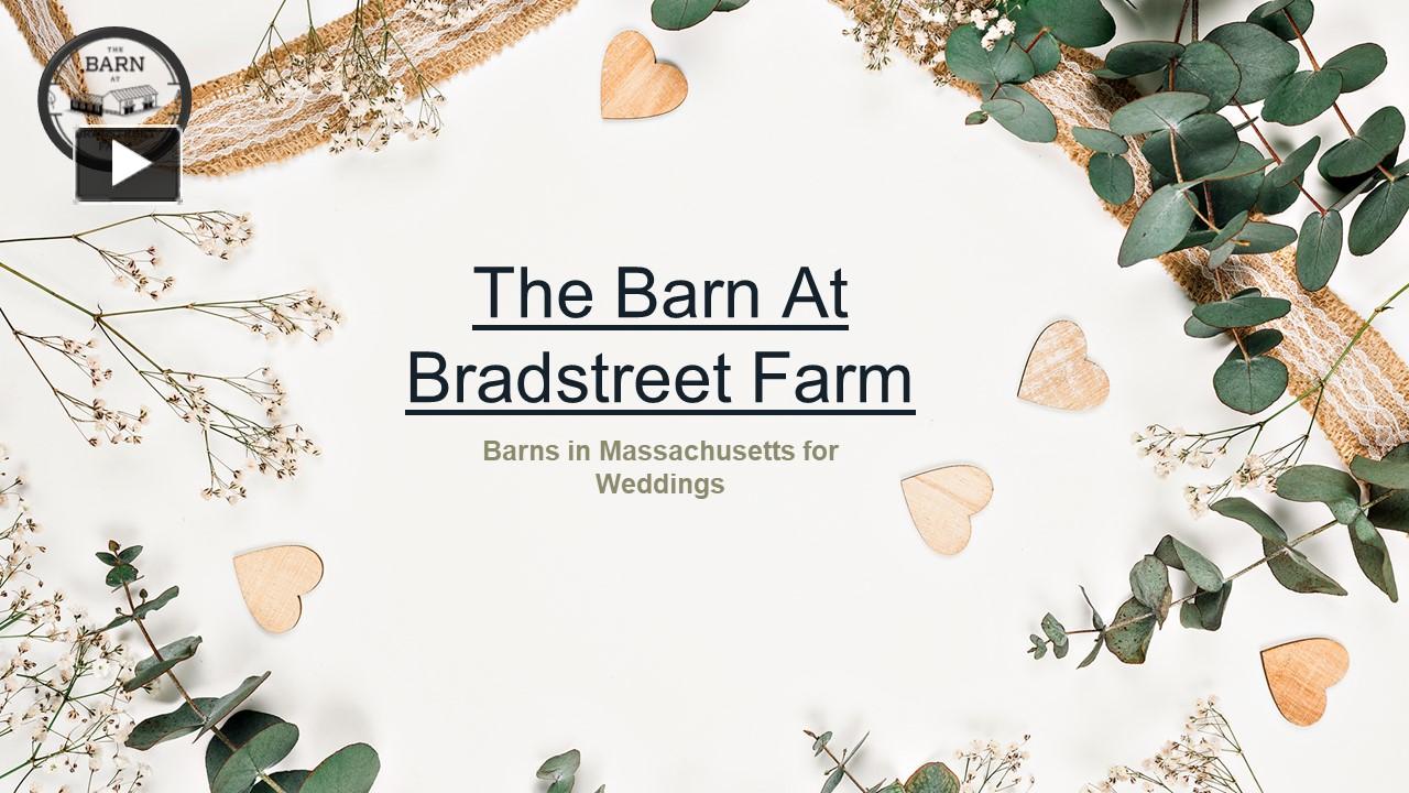 Beautiful & Rustic Barns in Massachusetts for Weddings presentation ...