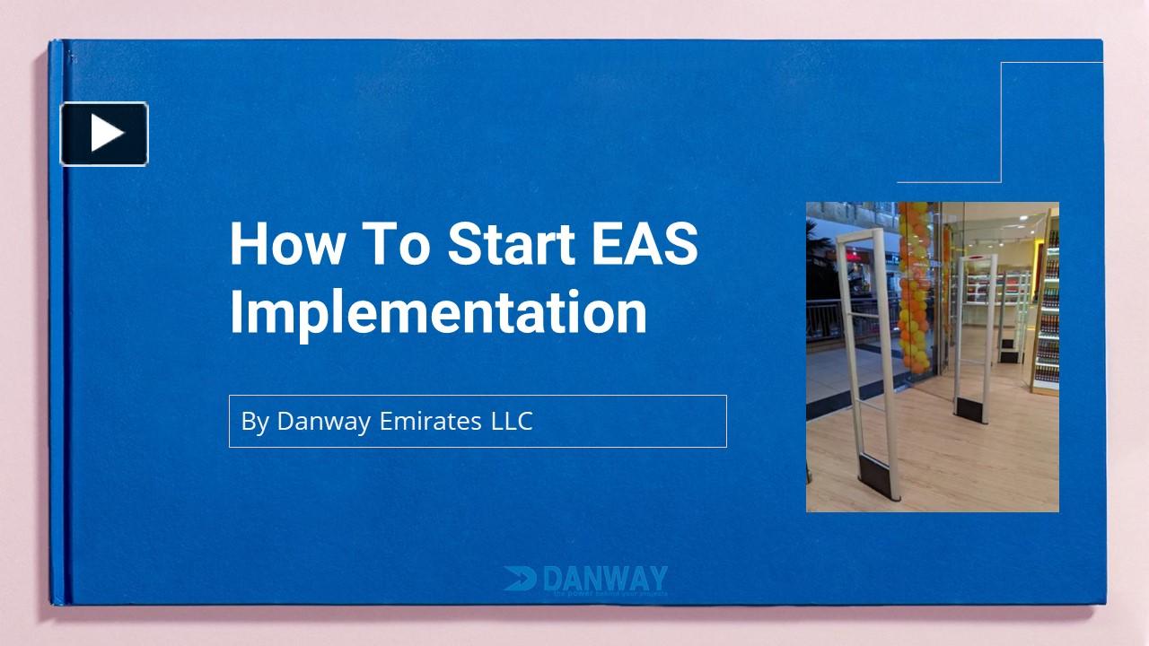 PPT – How to start EAS implementation PowerPoint presentation | free to ...