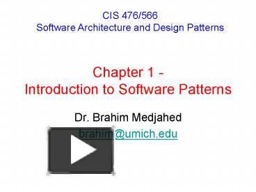 PPT – Chapter 1 Introduction to Software Patterns PowerPoint ...