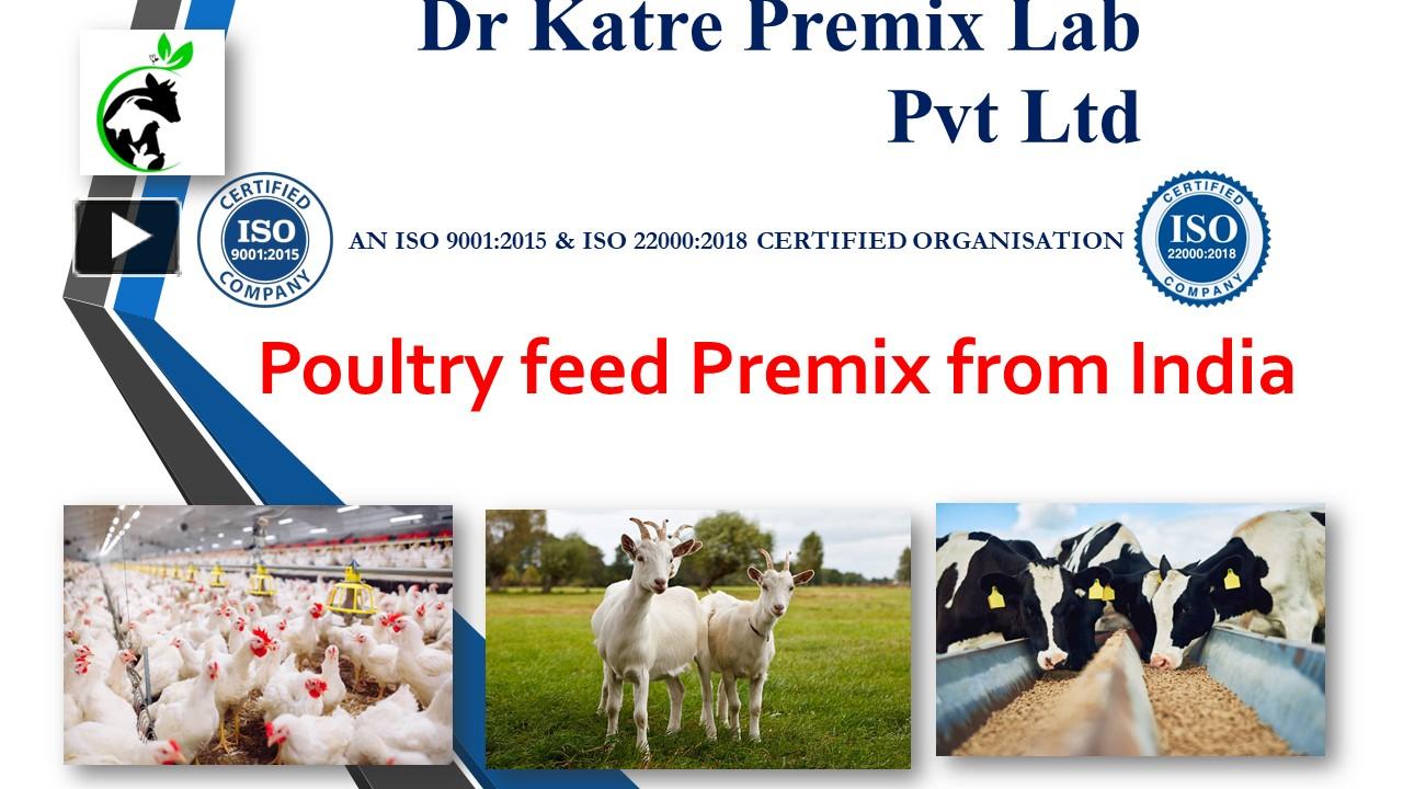 Poultry feed Premix from India presentation | free to download