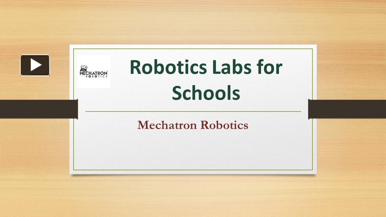 PPT – Robotics Labs for Schools, Robotics Lab PowerPoint presentation ...