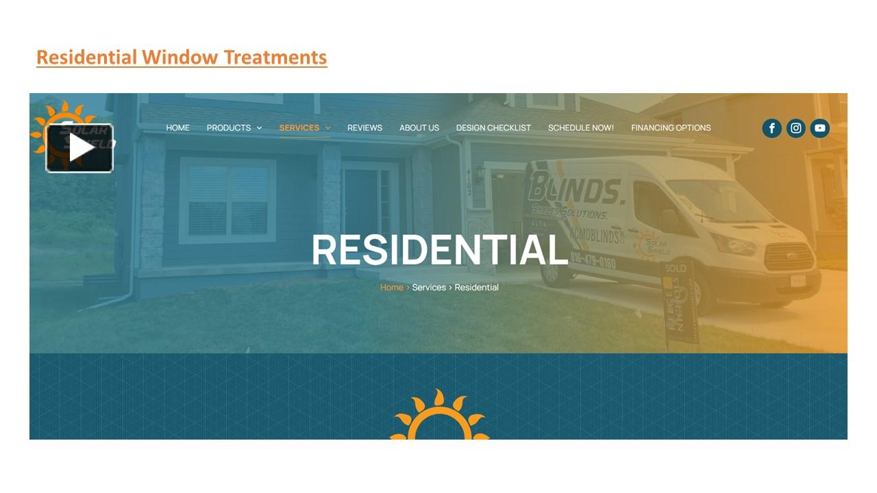 PPT – Residential Window Treatments PowerPoint presentation | free to ...