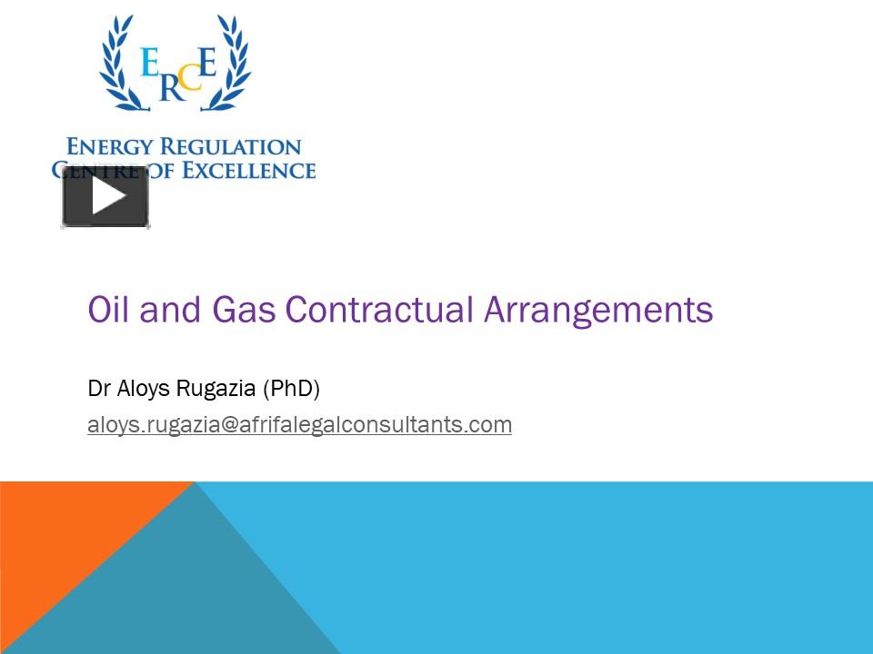 Oil and Gas Contractual Arrangements presentation | free to view