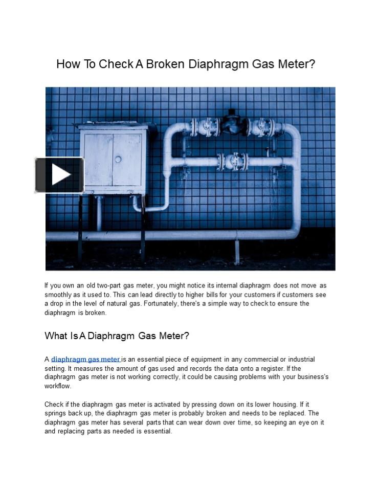 How To Check A Broken Diaphragm Gas Meter? presentation | free to download