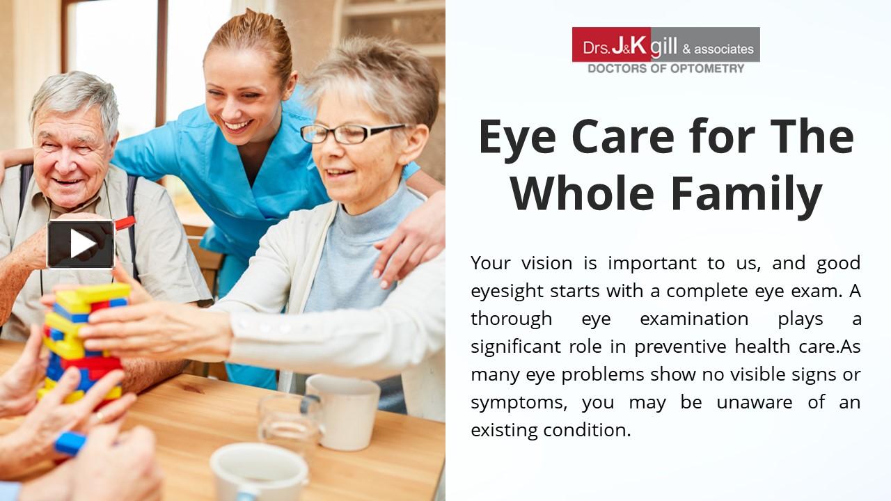 Eye Care for The Whole Family presentation | free to download