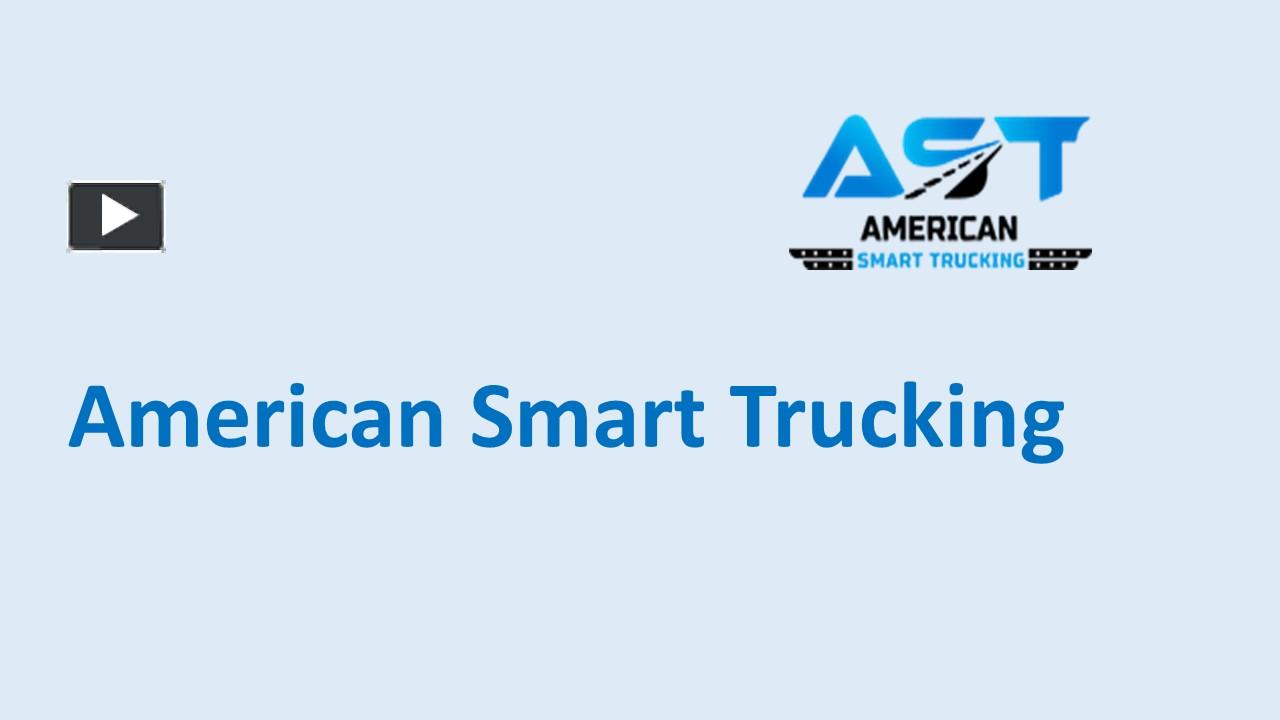 American Smart Trucking- Truck Dispatching Services presentation | free ...