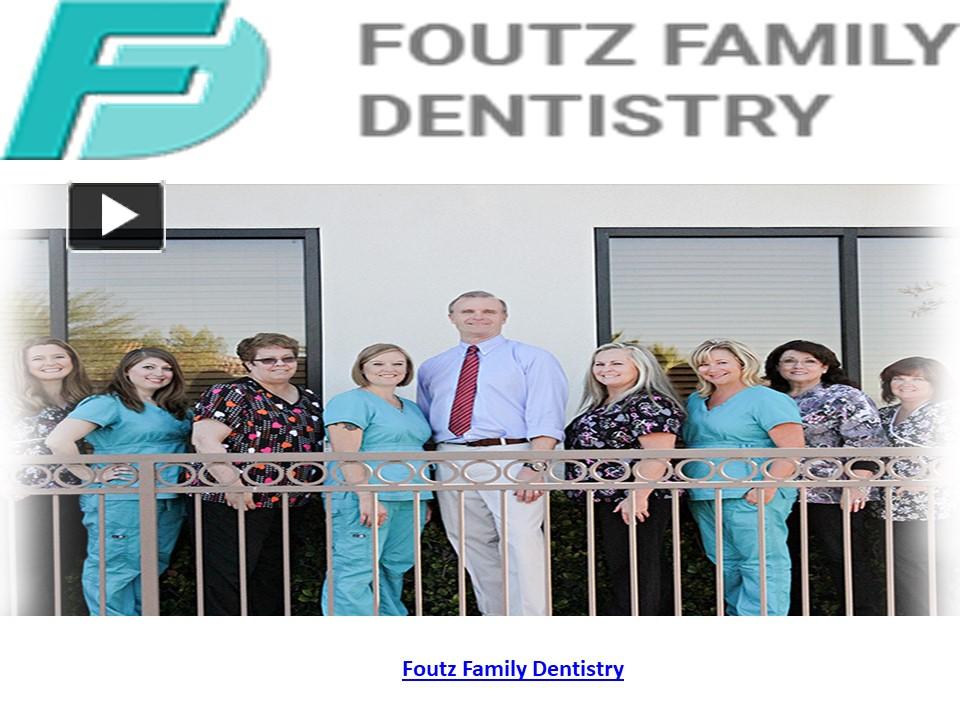 Foutz Family Dentistry (2) presentation | free to download