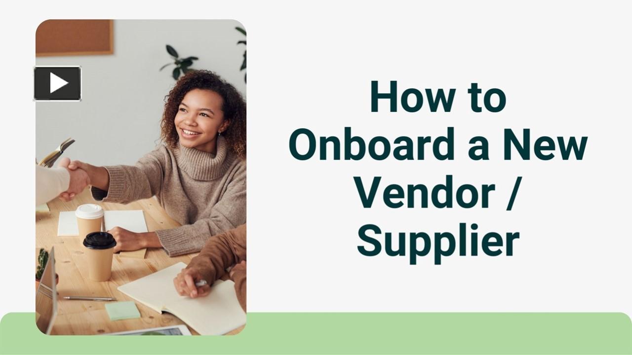 How to Onboard a New Vendor Supplier presentation | free to download