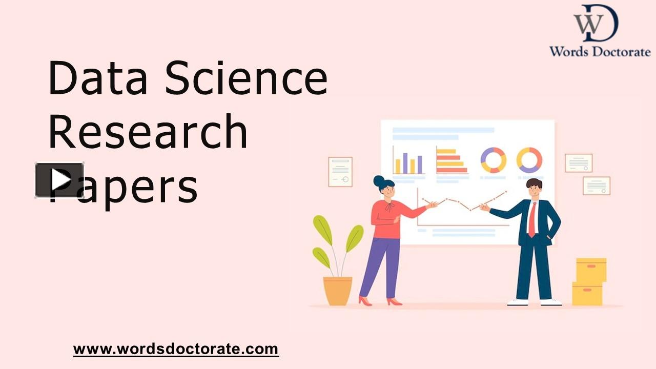 PPT – Data Science Research Papers - Words Doctorate PowerPoint ...