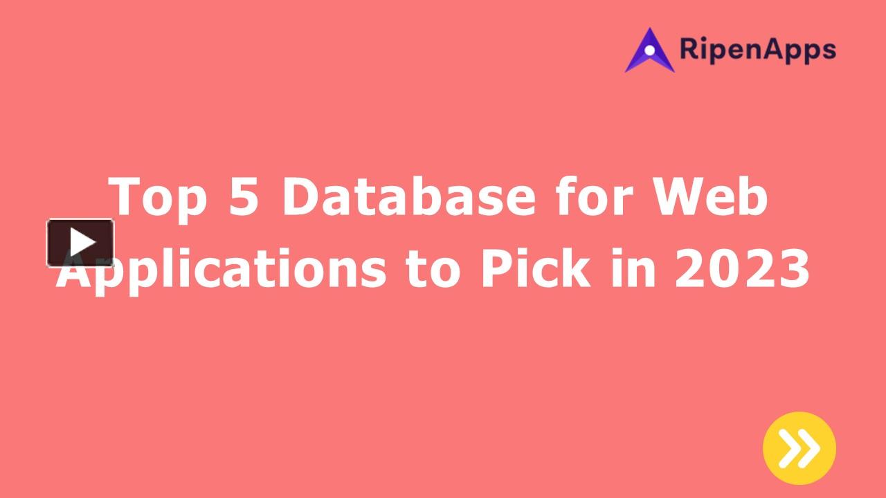PPT – Top 10 Database for Web Applications to Pick in 2023 PowerPoint ...