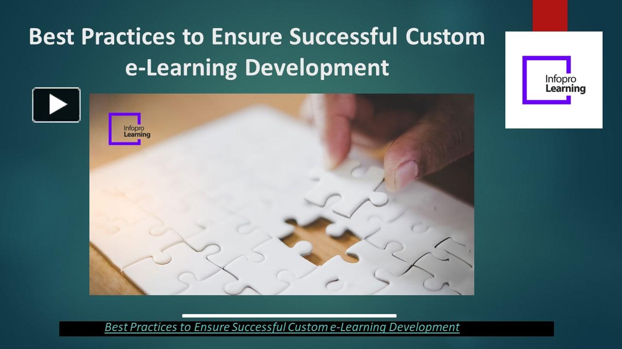 PPT – Best Practices to Ensure Successful Custom e-Learning Development ...