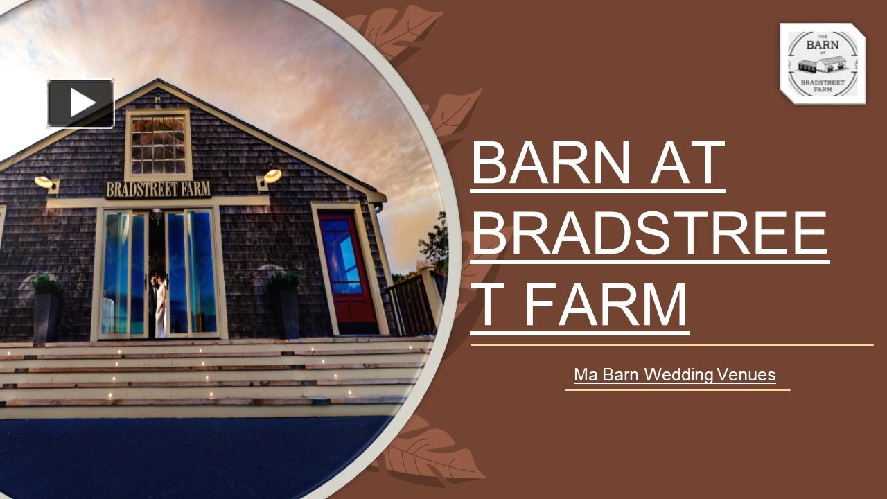 PPT – Selected Barns for Weddings in MA PowerPoint presentation | free ...