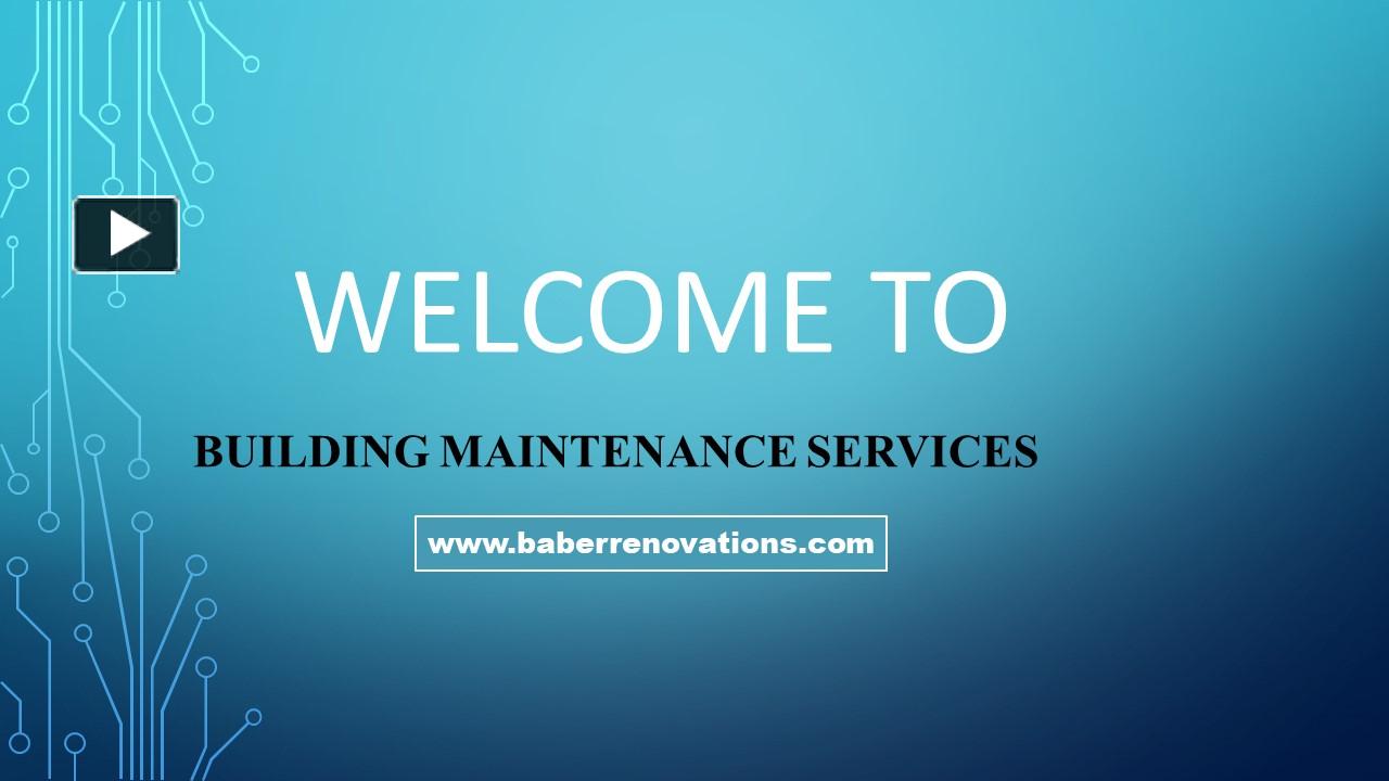 PPT – Building Maintenance Services PowerPoint presentation | free to ...