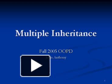 PPT – Multiple Inheritance PowerPoint presentation | free to view - id ...