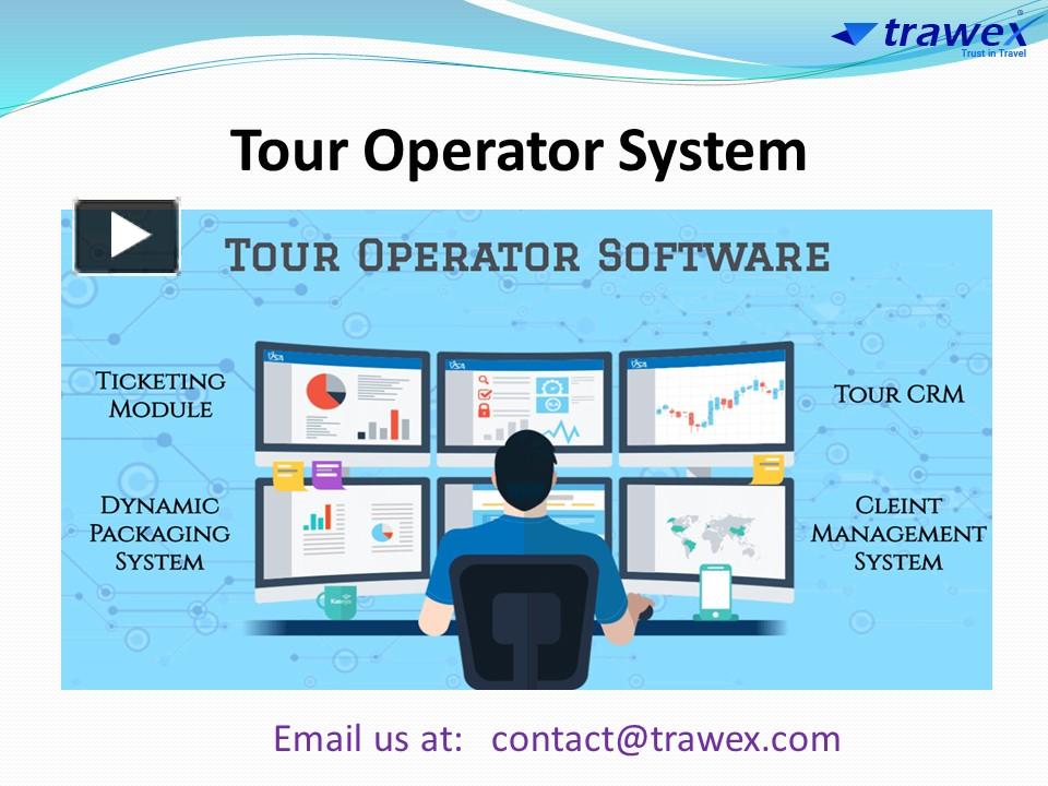 PPT – Tour Operator System PowerPoint presentation | free to download ...