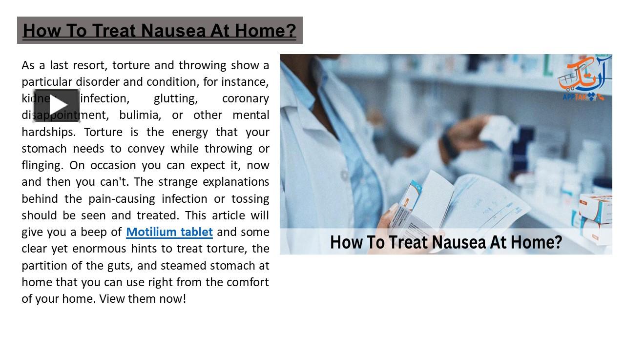 PPT – How To Treat Nausea At Home? PowerPoint presentation | free to ...