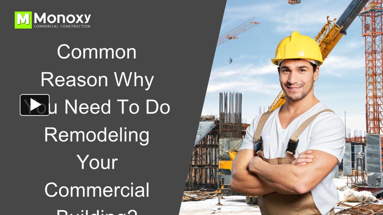 Common Reason Why You Need To Do Remodeling Your Commercial Building ...