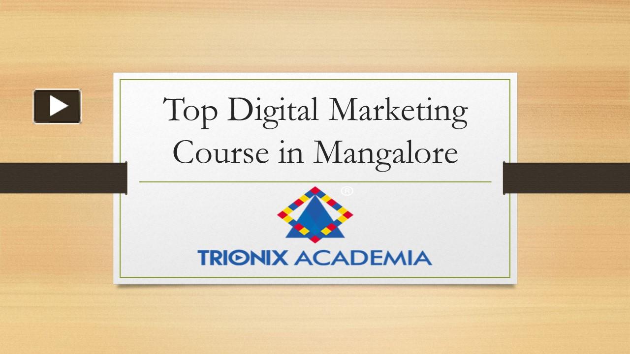 Top Digital Marketing Course in Mangalore presentation | free to download