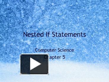 Nested If Statements presentation | free to view