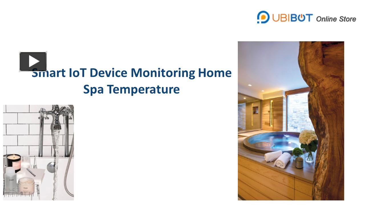 PPT – Smart IoT Device Monitoring Home Spa Temperature PowerPoint ...