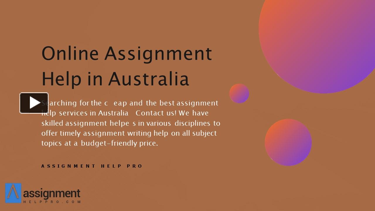 PPT – Boost Your Grades With Australia’s Best Assignment Help ...