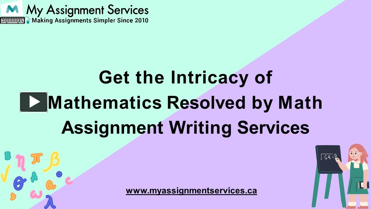 PPT – Get the Intricacy of Mathematics Resolved by Math Assignment ...