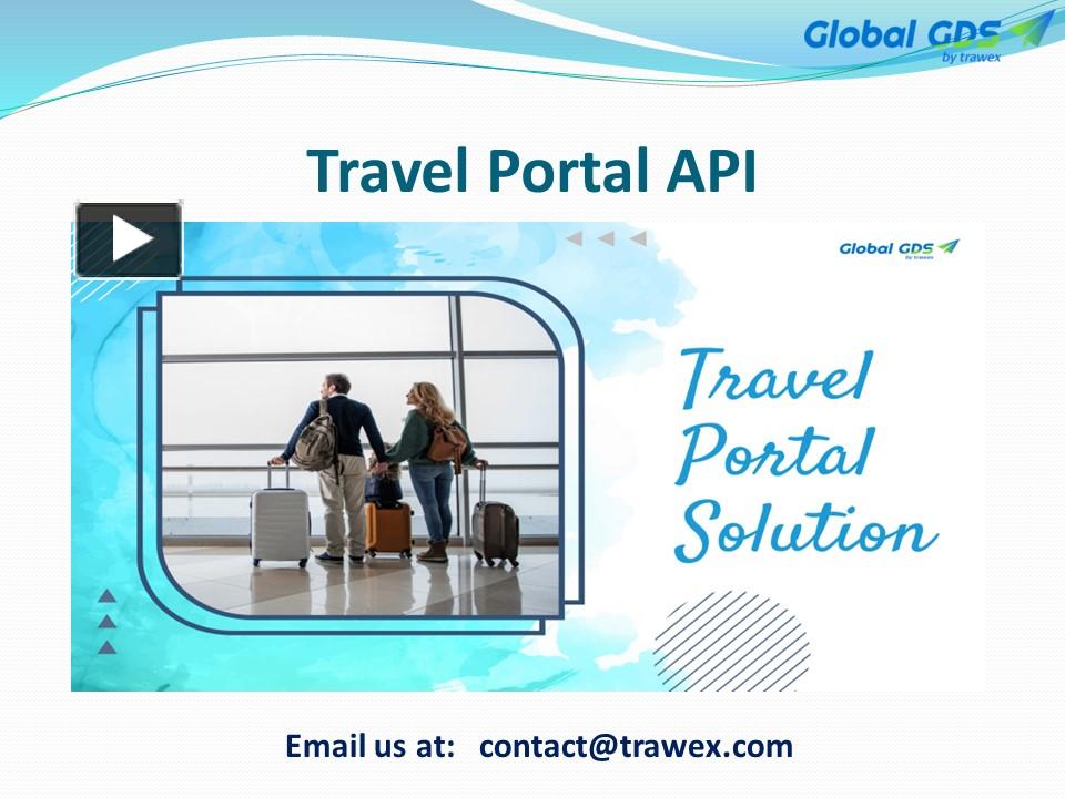 PPT – Travel Portal API PowerPoint presentation | free to download - id ...