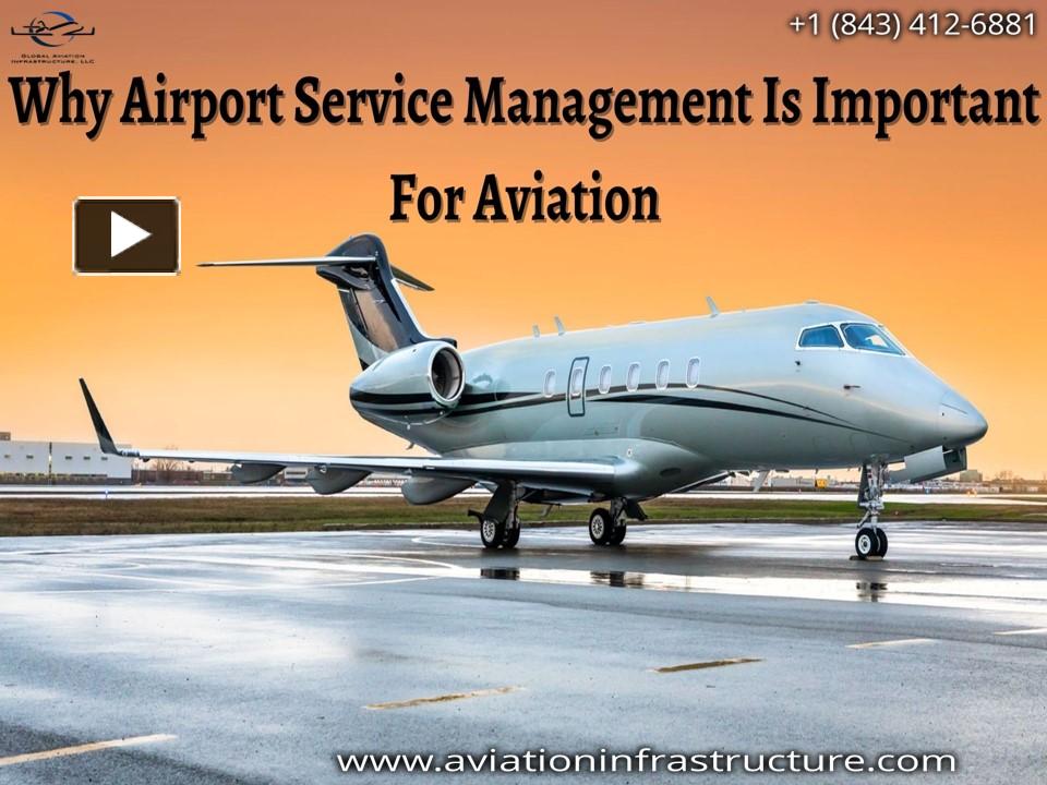 PPT – Why Airport Service Management Is Important For Aviation ...