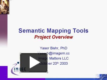 Semantic Mapping Tools Project Overview presentation | free to view