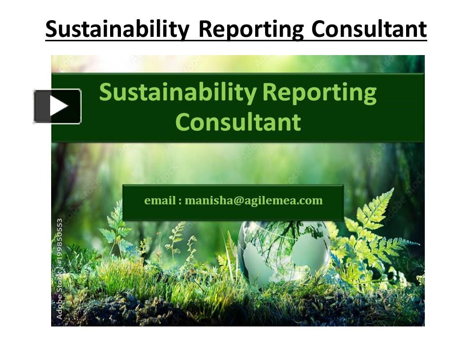 Sustainability Reporting Consultant Presentation Free To Download