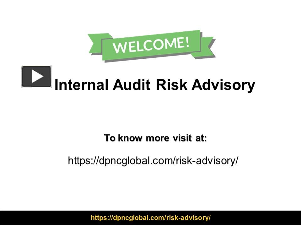 PPT – Internal Audit Risk Advisory PowerPoint presentation | free to ...