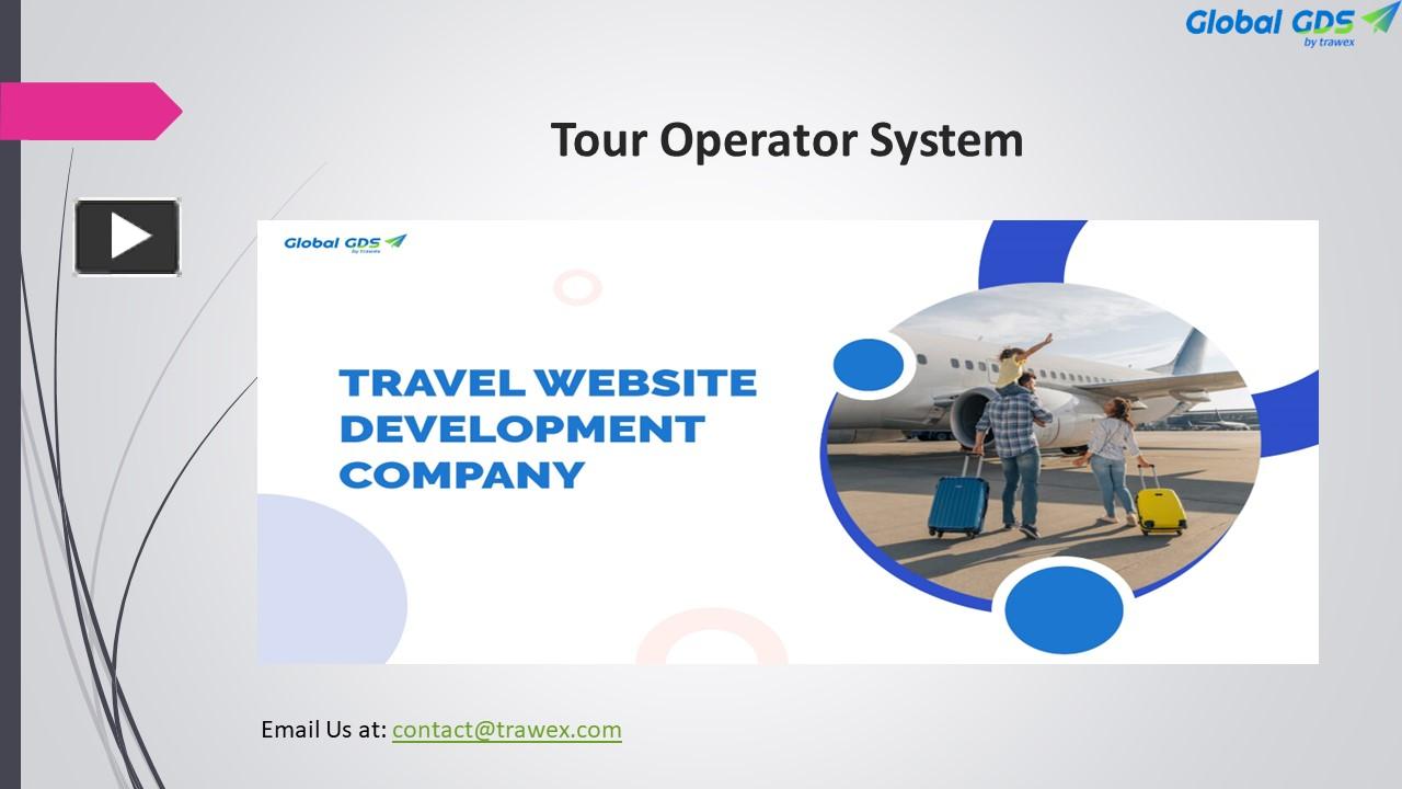 PPT – Tour Operator System PowerPoint presentation | free to download ...