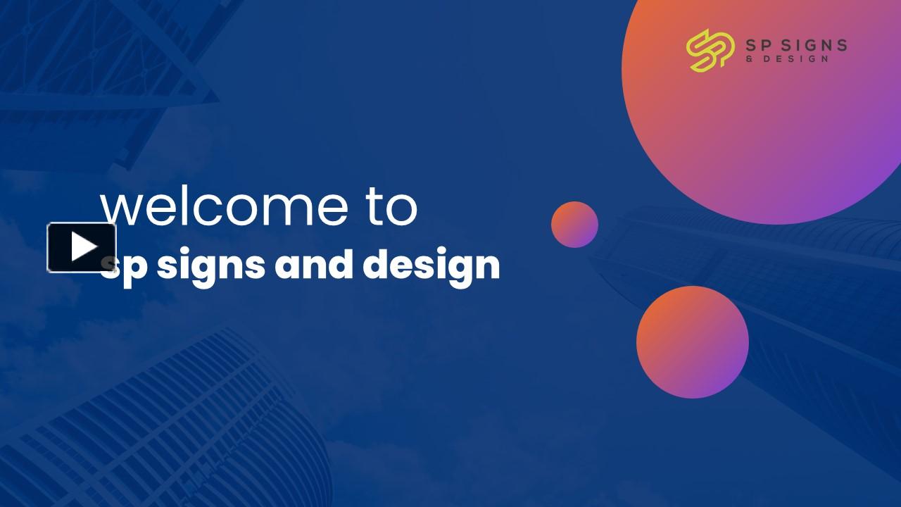 PPT – SP Signs And Design Featured Services PowerPoint presentation ...