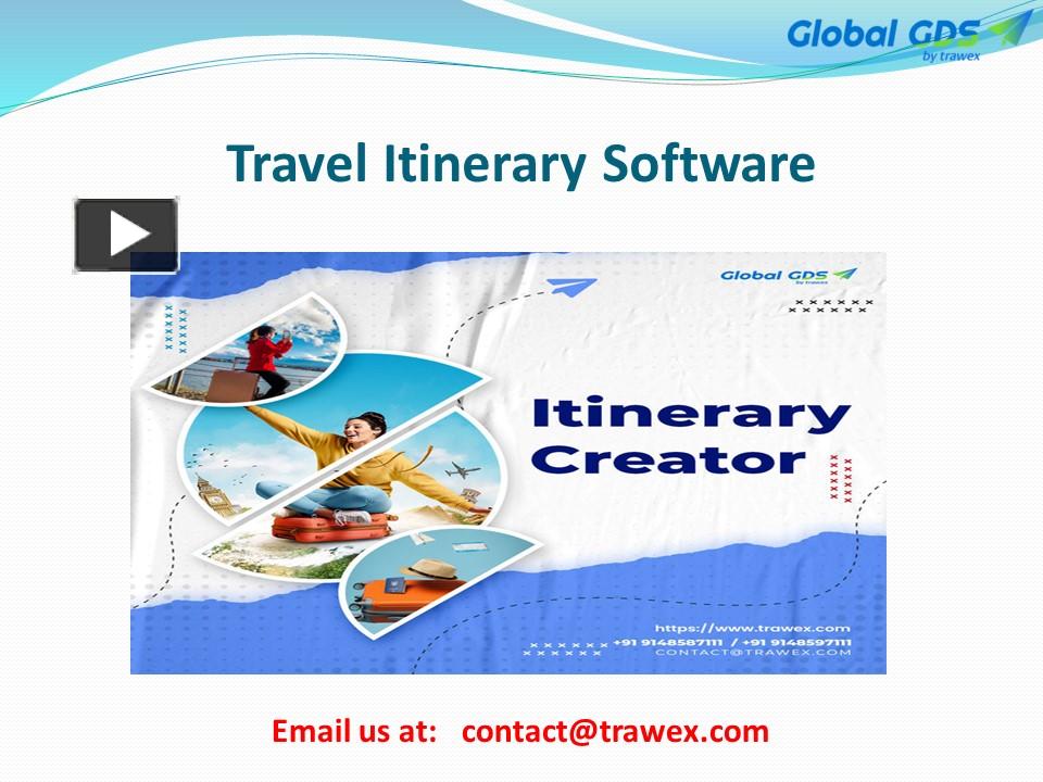 PPT – Travel Itinerary Software PowerPoint presentation | free to ...