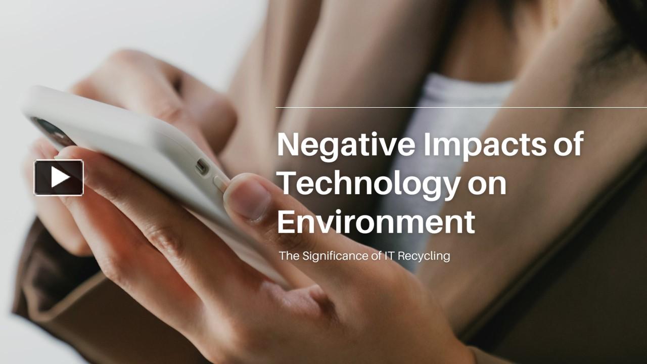 Impacts of Technology on Environment presentation | free to download