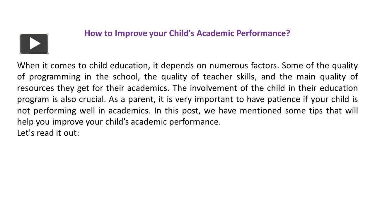 How to Improve your Child's Academic Performance? presentation | free ...
