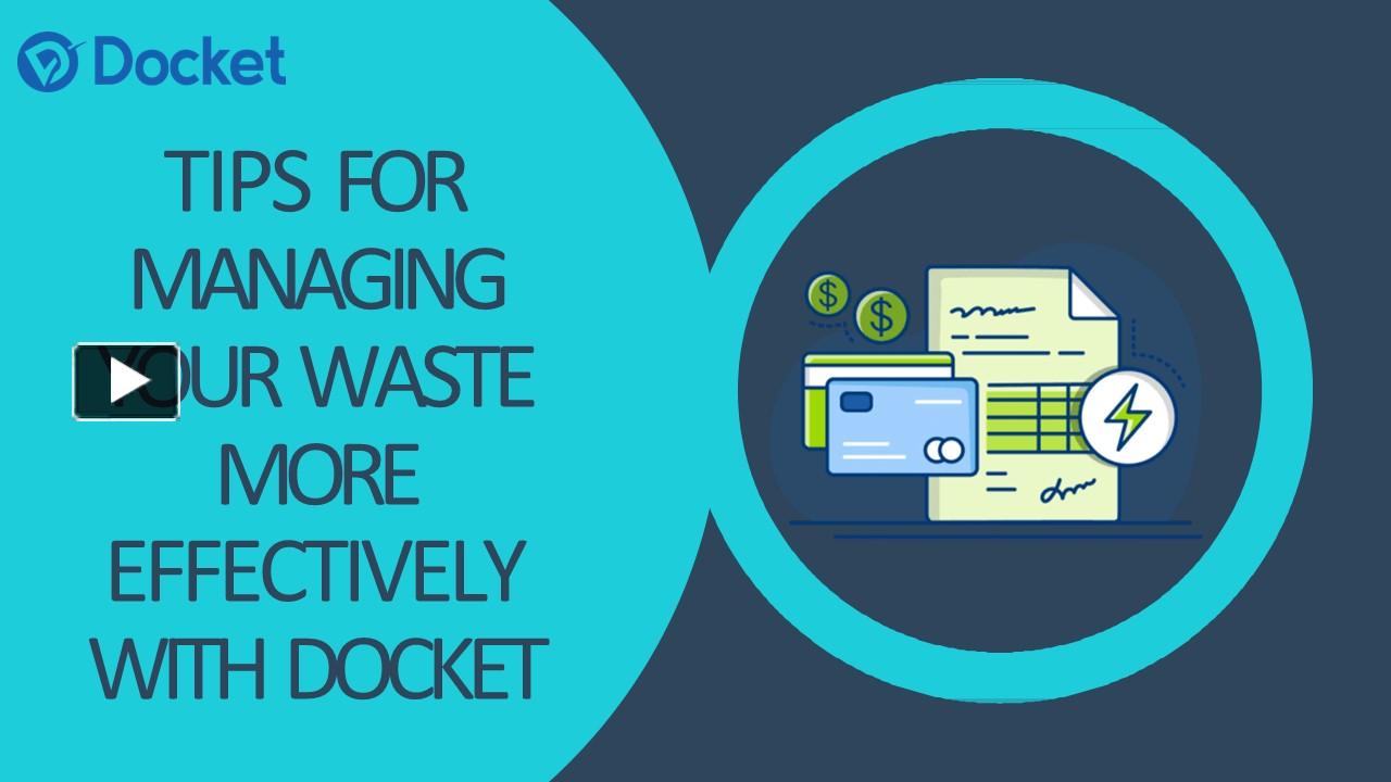 Ways to Streamline Your Waste Management Process With Docket ...