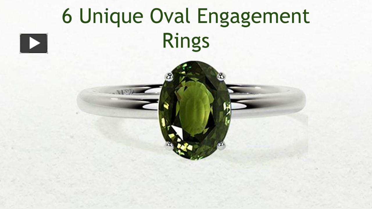 PPT – 6 Unique Oval Engagement Rings PowerPoint presentation | free to ...