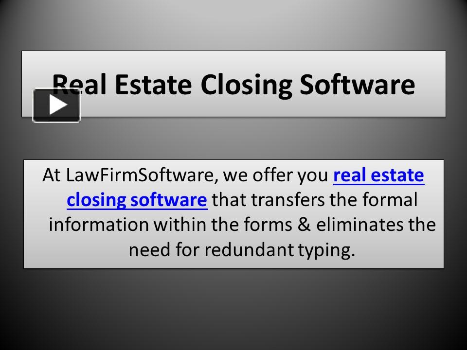 PPT – Real Estate Closing Software PowerPoint presentation | free to ...